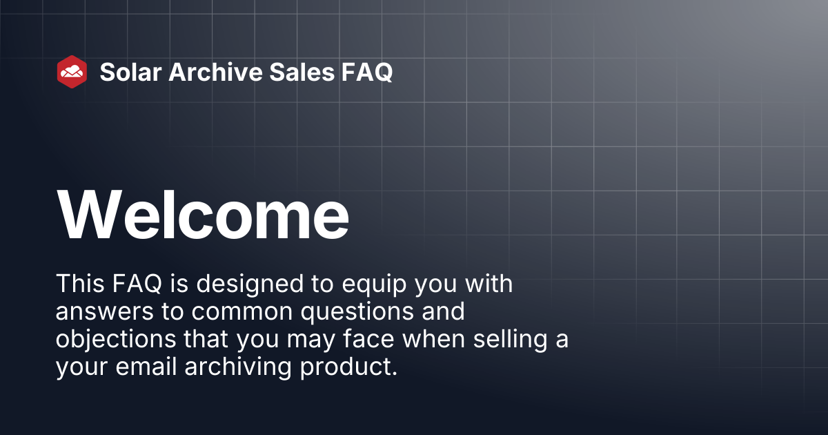 Welcome | Solar Archive Sales FAQ